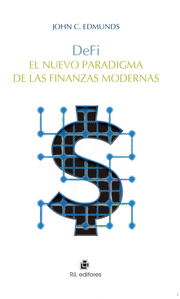 DeFi. El nuevo paradigma de las finanzas modernas - RIL Editores
